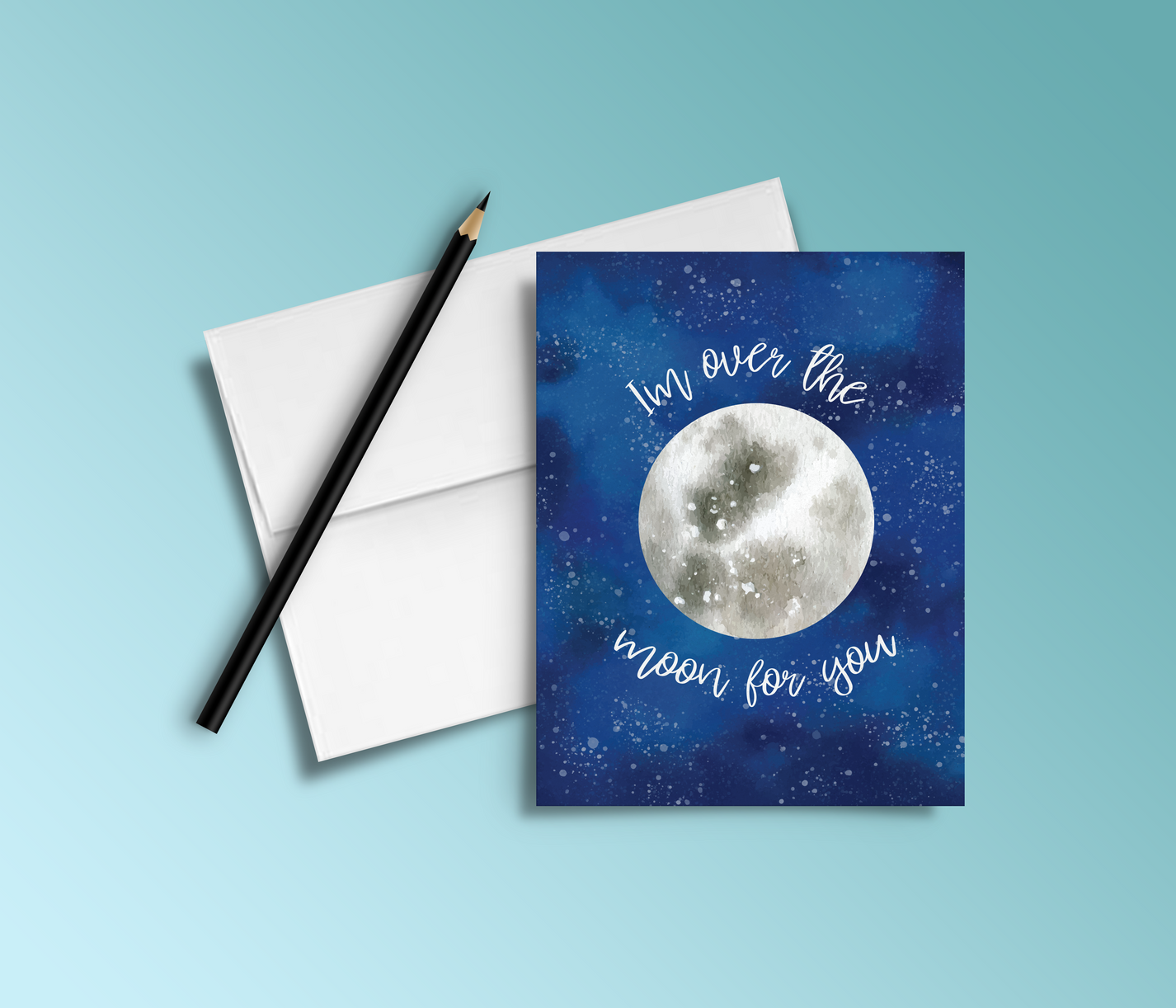 I'm Over The Moon For You Card – The Paxton Press